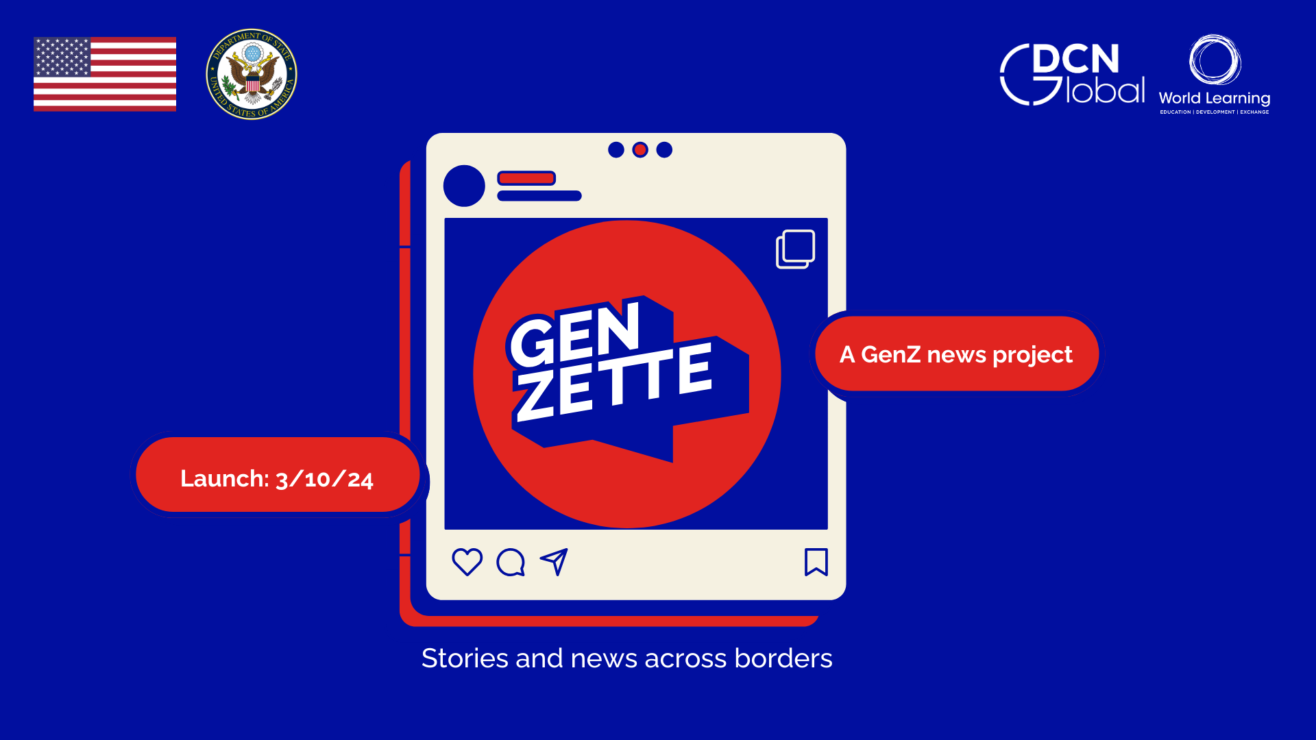 March 10: The launch of Genzette | A GenZ news project powered by DCN ...